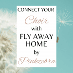 Fly Away Home by PinkZebra - Inspired Choir