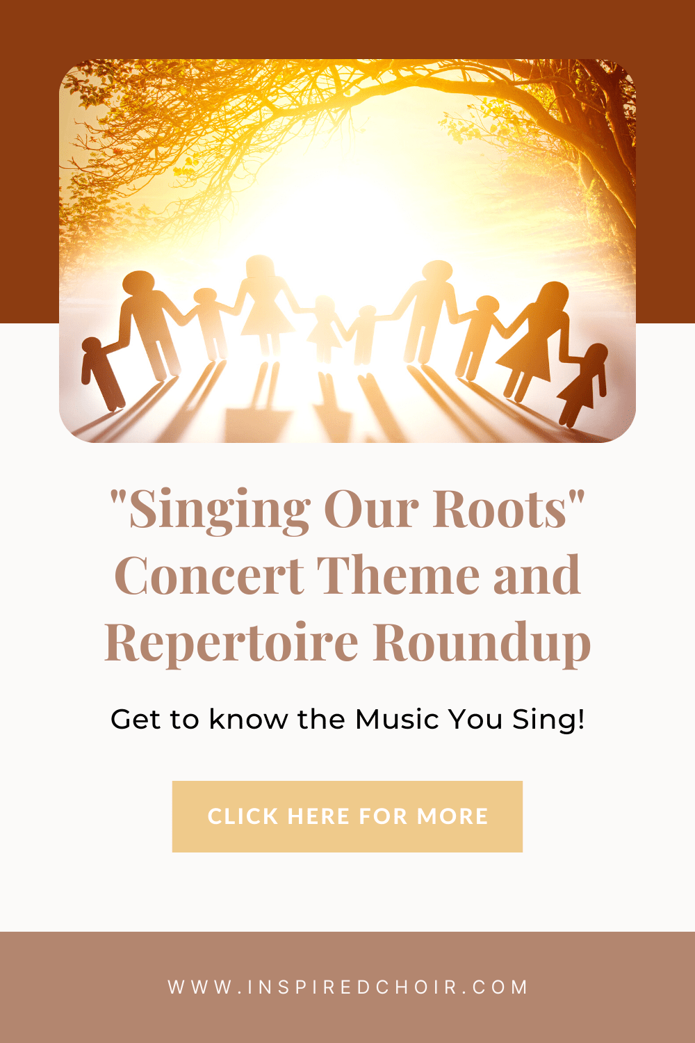 Concert Repertoire Roundup: "Singing our Roots" - Inspired Choir