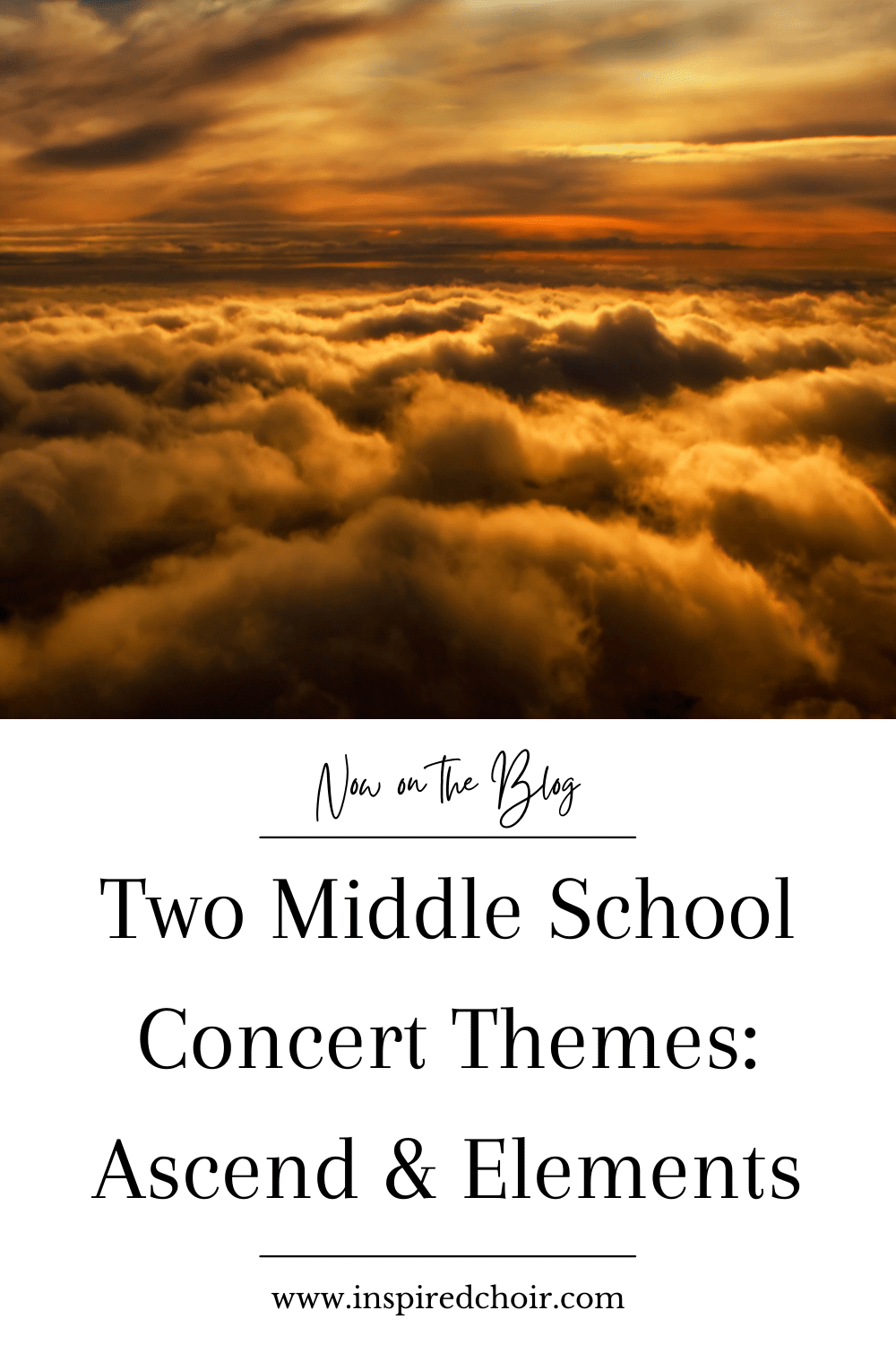 Elements and Ascend Themes for MS Choirs - Inspired Choir