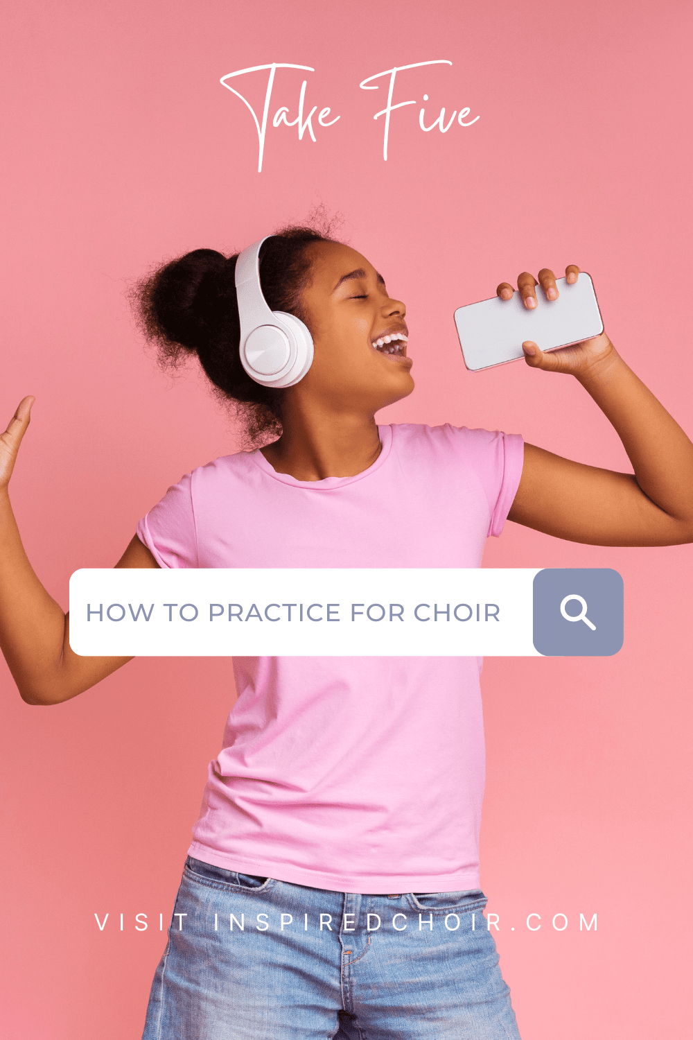 Five Tips for Practicing Your Choir Music - Inspired Choir