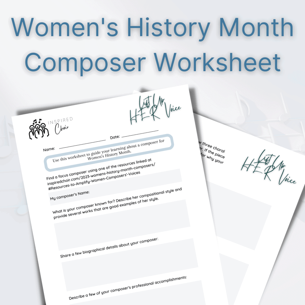 5 Choral Composers: 2023 Women's History Month - Inspired Choir